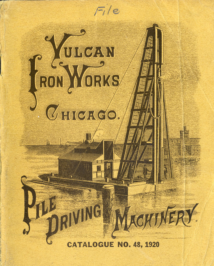 1920 Vulcan Catalogue of Pile Driving Machinery – vulcanhammer.info